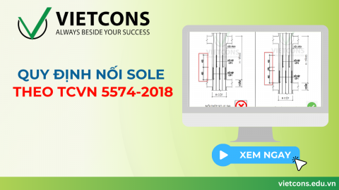 QUY ĐỊNH NỐI SOLE THEO TCVN 5574-2018 | Vietcons Education