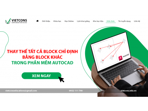 THAY THẾ TẤT CẢ BLOCK CHỈ ĐỊNH BẰNG BLOCK KHÁC TRONG PHẦN MỀM AUTOCAD ...