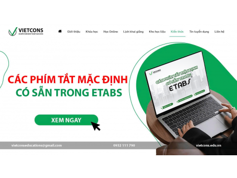 Các phím tắt mặc định trong ETABS – Hướng dẫn chi tiết cho kỹ sư kết ...